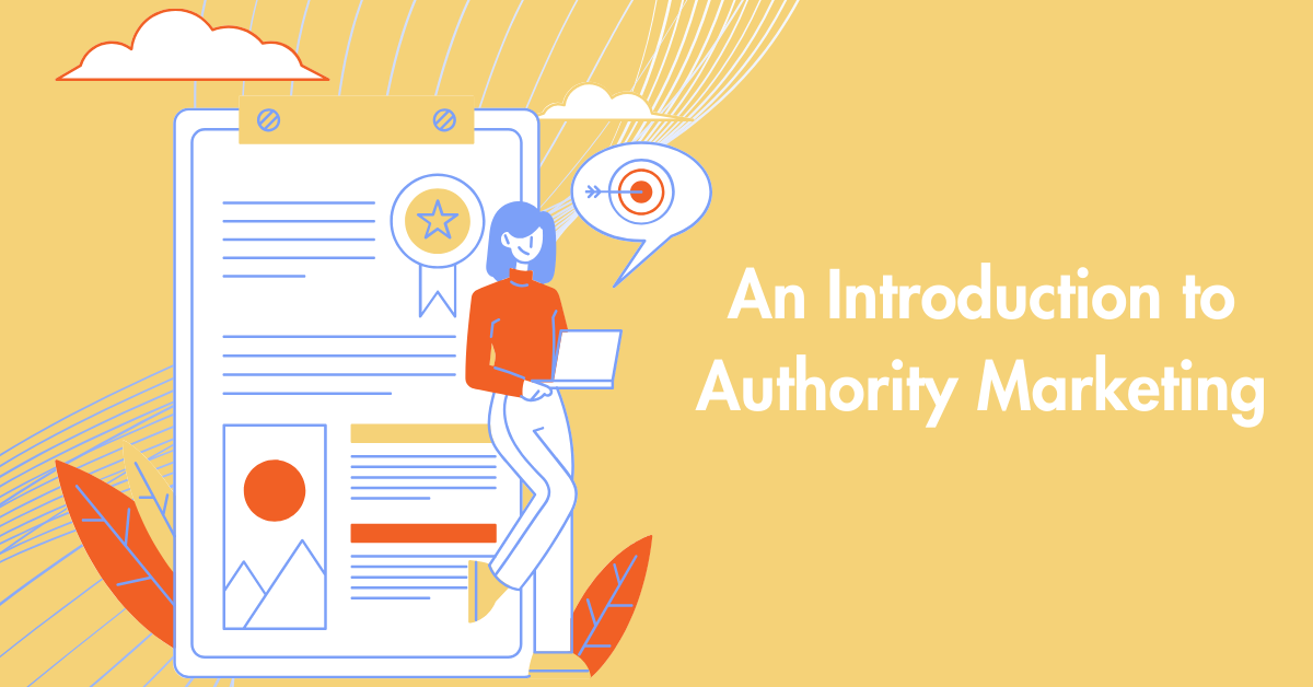 An Introduction to Authority Marketing | Digital Doorway
