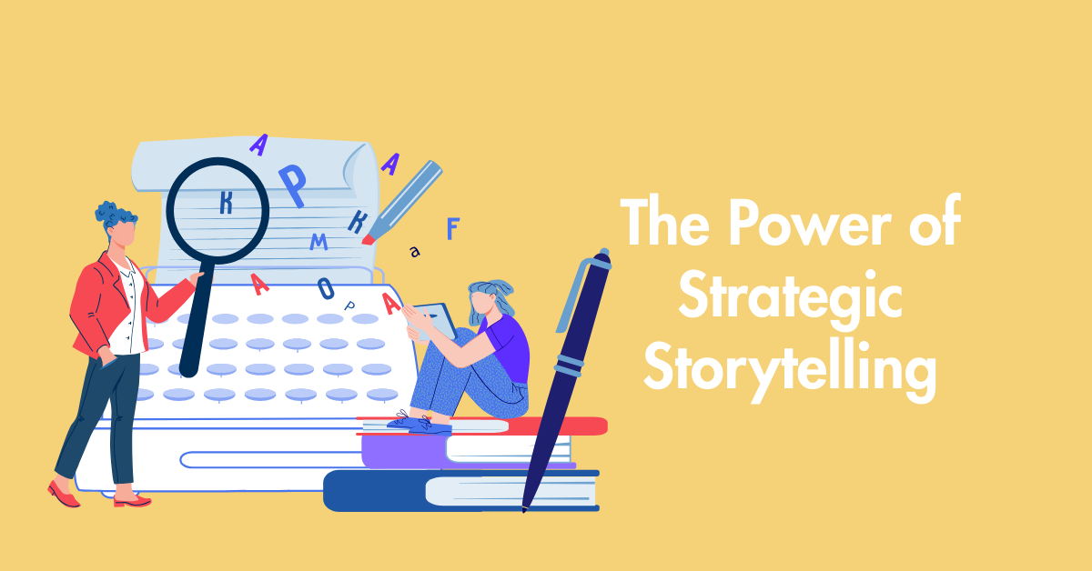 The Power of Strategic Storytelling | Digital Doorway